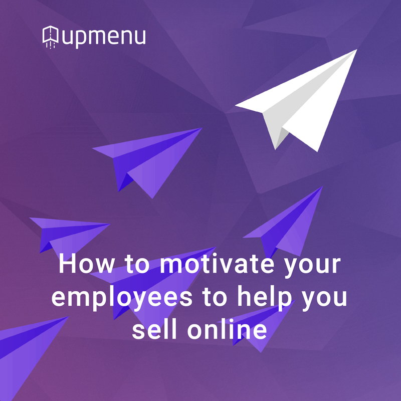 Motivate restaurant staff and earn money online (Ebook) | UpMenu