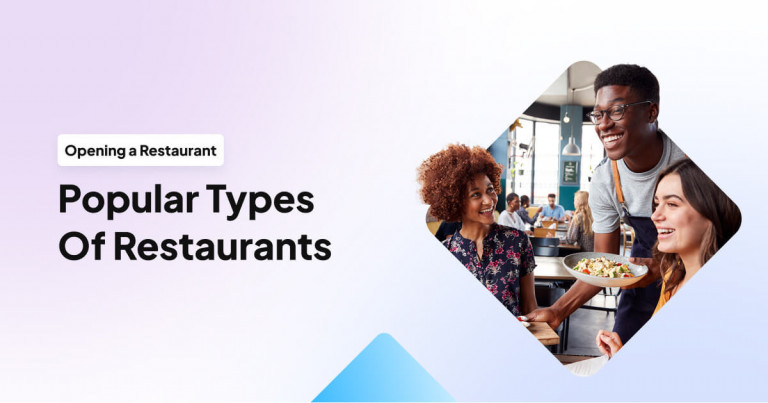 15 Popular Types Of Restaurants (With Examples) | UpMenu