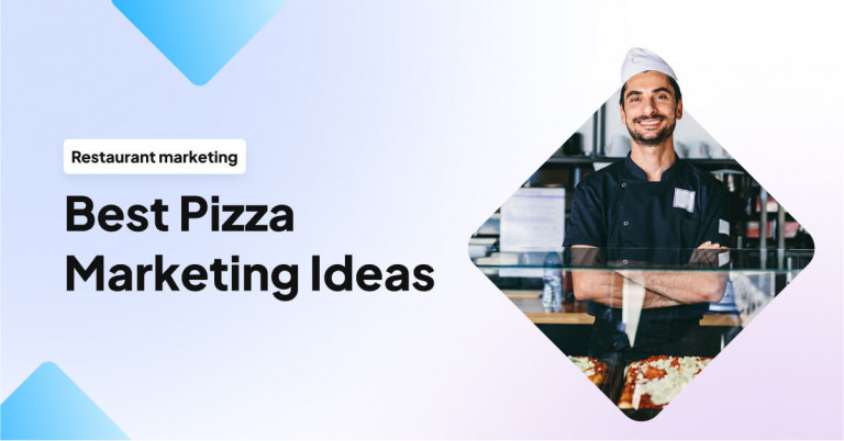 20+ Best Pizza Marketing Ideas | UpMenu