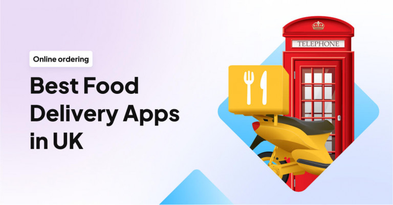 6 Best Food Delivery Apps in the UK (2025 Update) | UpMenu