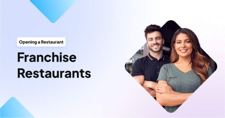 Franchise Restaurants: A Beginner’s Guide | UpMenu