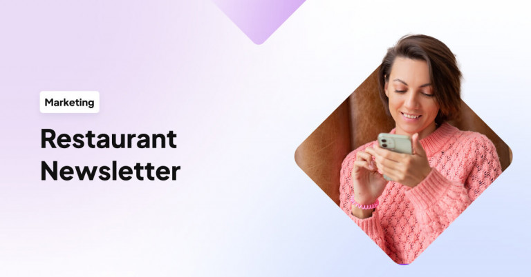 Restaurant Newsletter: Ultimate Guide (With Ideas & Examples) | UpMenu