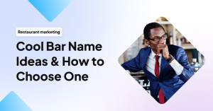 550+ Cool Bar Name Ideas & How to Choose One | UpMenu