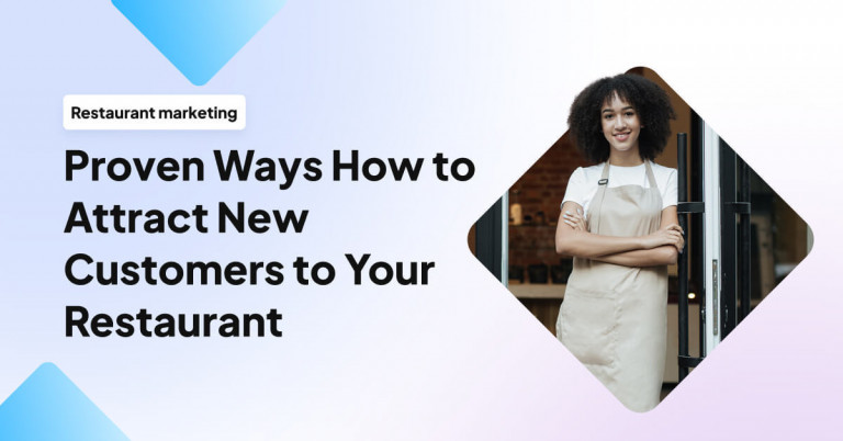 16 Proven Ways How to Attract New Customers to Your Restaurant | UpMenu