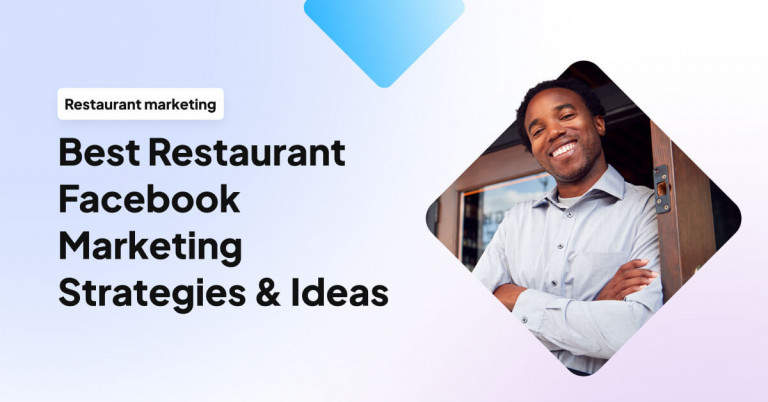 12 Best Restaurant Facebook Marketing Strategies & Ideas | UpMenu