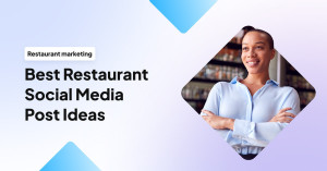 20 Best Restaurant Social Media Post Ideas (2025) | UpMenu