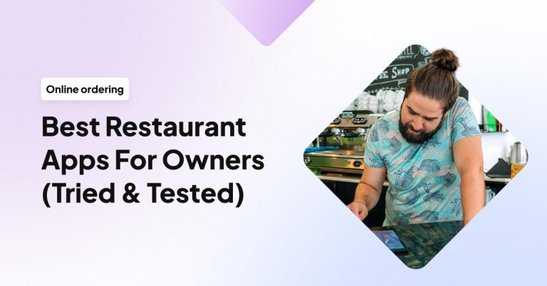 13 Best Restaurant Apps For Owners in 2026 (Tried & Tested) | UpMenu